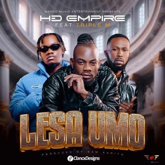 HD Empire ft Triple M – Lesa Umo Mp3 Download : I Love Zed Music