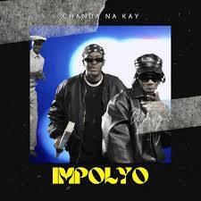 Chanda Na Kay – Impolyo Mp3 Download : I Love Zed Music