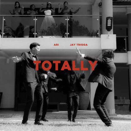 Jay Trigga & Ari – Totally Mp3 Download : I Love Zed Music